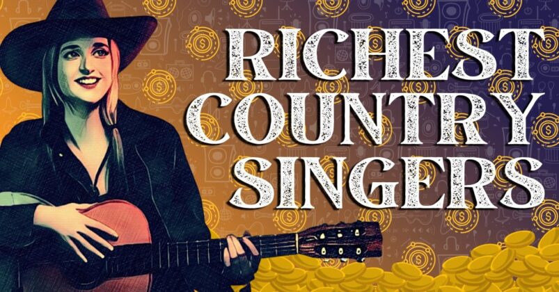 Top 20 Richest Country Singers In The World | DateWithHistory